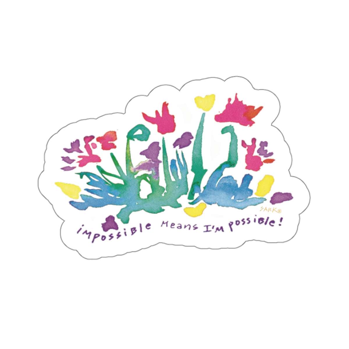 Impossible means I’m Possible by SARK - 3” Vinyl Sticker – Planet SARK