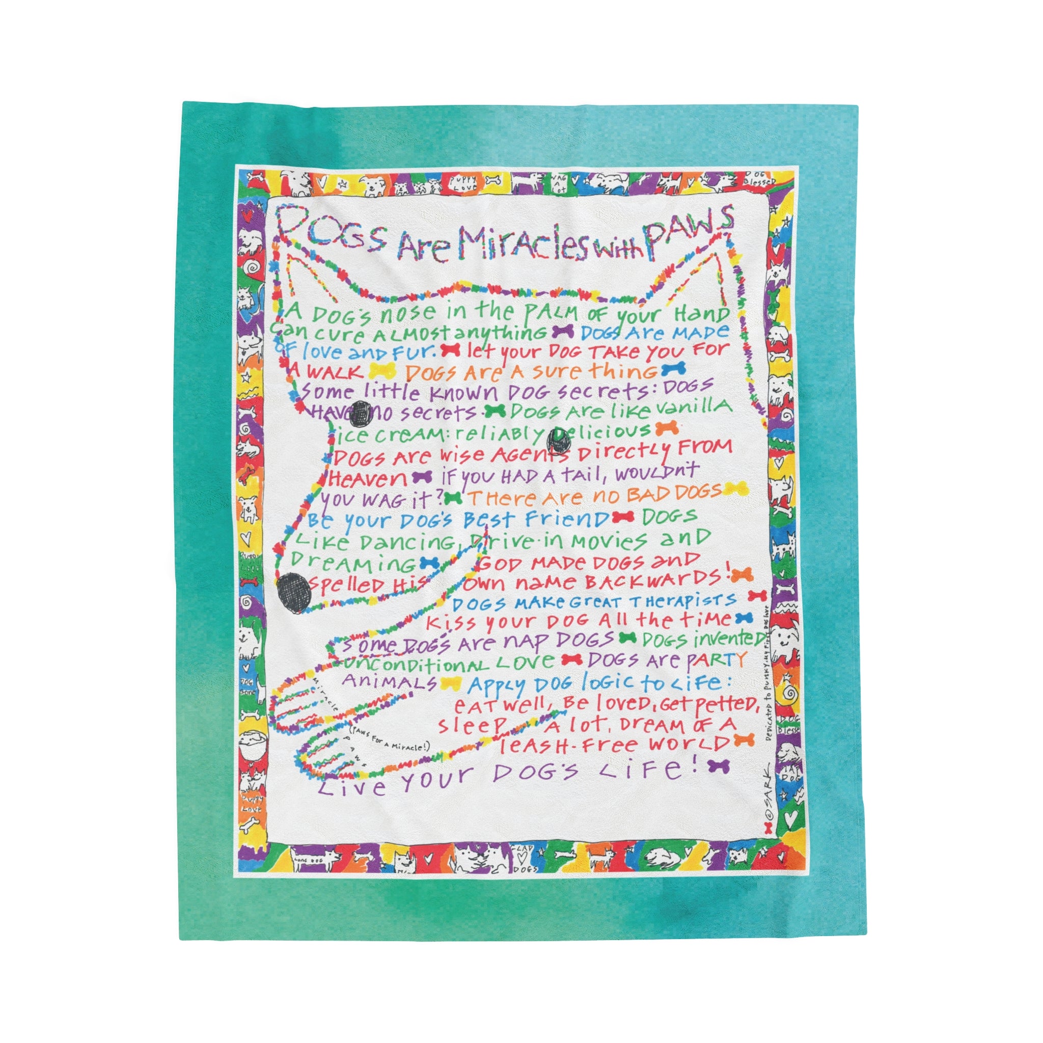 Dogs Are Miracles With Paws by SARK - Velveteen Plush Blanket – Planet SARK